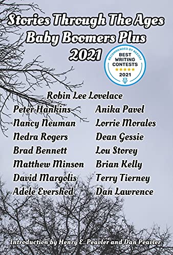 Stories Through The Ages Baby Boomers Plus 2021 eBook : Peavler, Henry ...