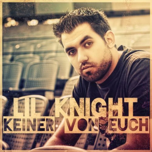 Keiner von Euch by Lil Knight on Amazon Prime Music