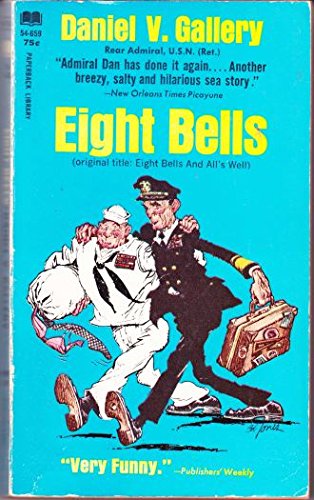 Eight Bells (Original title: Eight Bells and All's Well): Daniel V ...