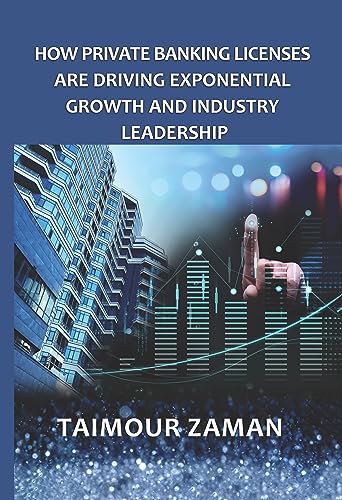 Amazon.com: HOW PRIVATE BANKING LICENSES ARE DRIVING EXPONENTIAL GROWTH ...