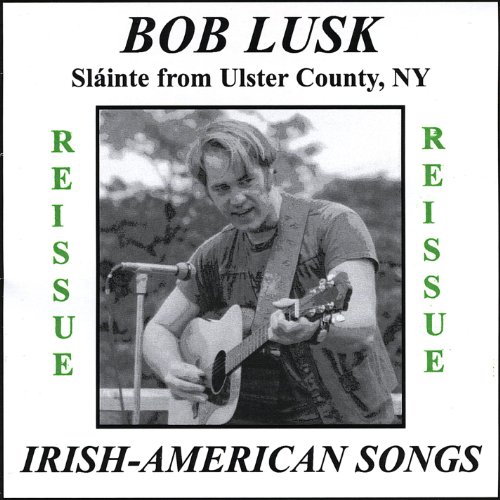 Play Slainte from Ulster County, NY - Reissue - by Bob Lusk on Amazon Music