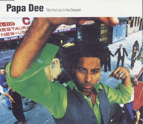 Papa Dee - First cut is the deepest [Single] [Audio CD] Papa Dee ...