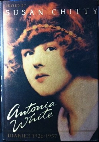 Antonia White: Diaries 1926-1957: Chitty, Susan: 9780670839704: Amazon.com: Books