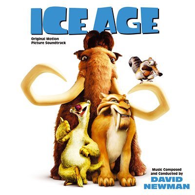Ice Age (OST) by David Newman (2002-05-06) - Amazon.com Music
