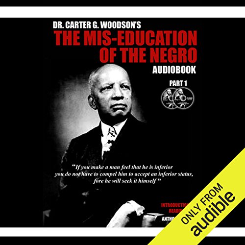 Amazon.com: The Mis-Education of the Negro (Audible Audio Edition ...