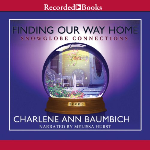Amazon.com: Finding Our Way Home (Audible Audio Edition): Charlene Ann ...