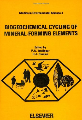 Biogeochemical Cycling of Mineral-forming Elements: Buy Online at Best ...