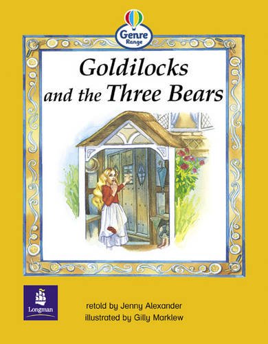 Goldilocks and the Three Bears: LILA:Genre:Emergent:Goldilocks (SS ...
