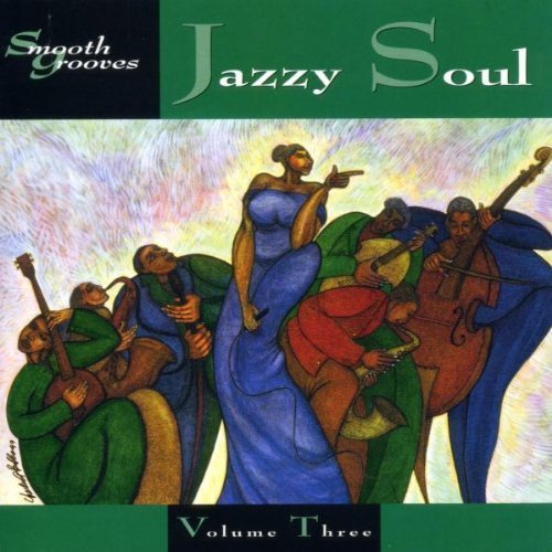 Smooth Grooves: Jazzy Soul 3 by Various Artists - : Amazon.de: Musik ...