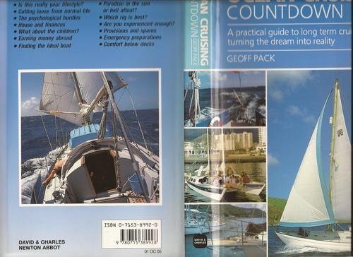 Ocean Cruising Countdown: A Practical Guide to Long Term Cruising ...