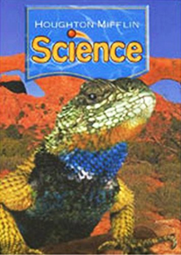 Houghton Mifflin Science: Science Support Reader (Set of 6) Grade 4 Chapter 11 - Looking at the ...