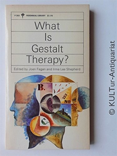 What Is Gestalt Therapy?: 9780060802837: Books - Amazon.ca