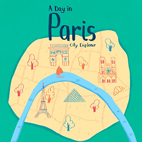 A Day in Paris: The fun way to discover Paris (City Explorer) - Kindle ...