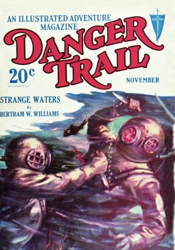 Danger Trail - 11/28: Adventure House Presents: Williams, Bertram W ...