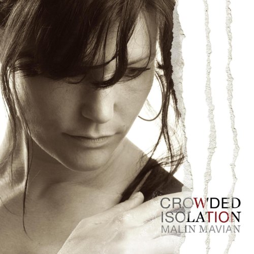 Écouter Crowded Isolation par Malin Mavian sur Amazon Music Unlimited
