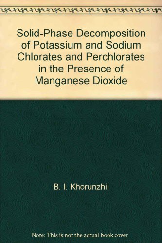 Solid-Phase Decomposition of Potassium and Sodium Chlorates and ...