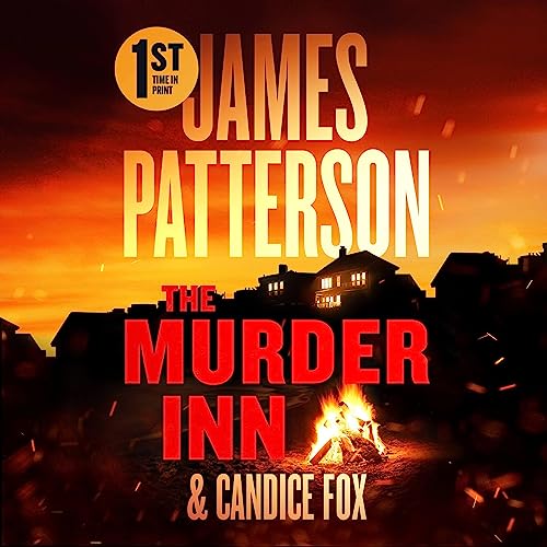 Amazon.co.jp: The Murder Inn (Audible Audio Edition): James Patterson, Candice Fox, Grand ...