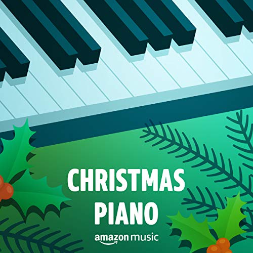 Christmas Piano on Amazon Music Unlimited