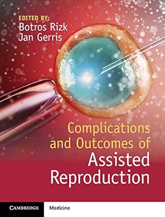 Amazon.com: Complications and Outcomes of Assisted Reproduction eBook ...