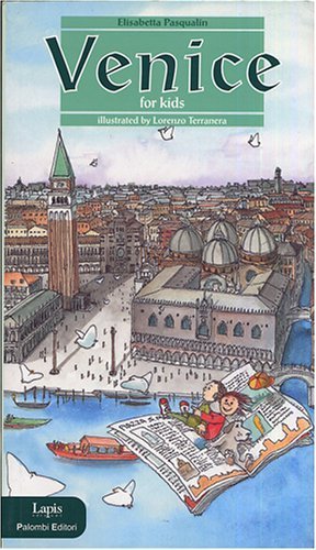 Amazon.com: Venice for Kids: 9788887546682: Books