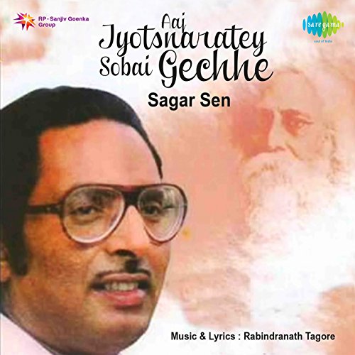 Amazon.co.jp: Aaj Jyotsnaratey Sobai Gechhe : Sagar Sen: デジタルミュージック