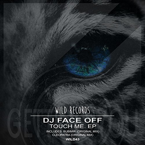 Play Touch Me EP by Dj Face Off on Amazon Music