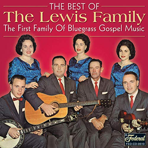 Play The Best Of by The Lewis Family on Amazon Music