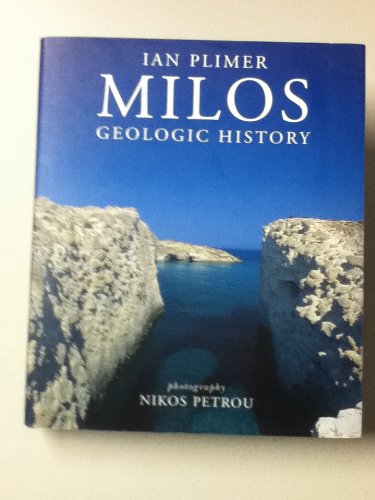 Milos Geologic History: Ian Plimer: 9789607586438: Books - Amazon.ca