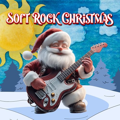 Classic Christmas Rock Tunes for a Merry Holiday von Soft Rock ...