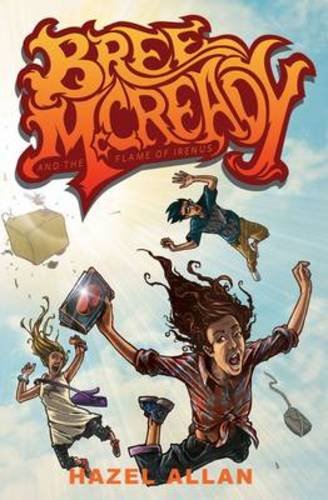 Bree McCready and the Flame of Irenus: allan-hazel: 9781905537174 ...