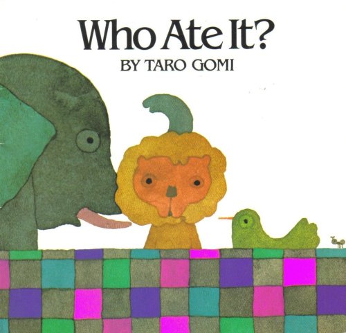 Amazon.com: Who Ate It? (Pb): 9781562948429: Taro Gomi: Books