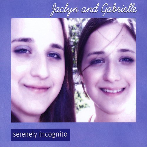 Play Serenely Incognito by Jaclyn and Gabrielle on Amazon Music