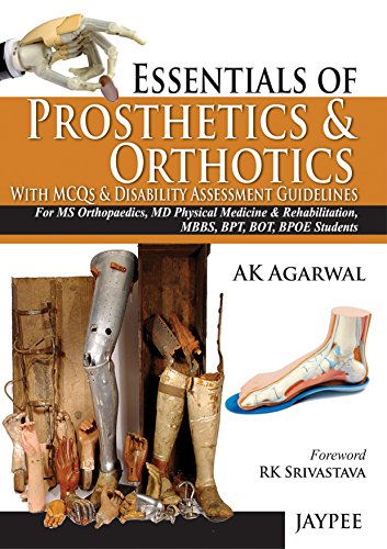 Amazon.com: Essentials of Prosthetics and Orthotics with MCQs and ...