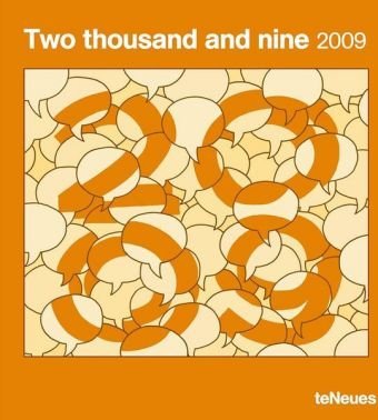 2009 Two Thousand and Nine Art Calendar : TeNeues Publishing Group ...