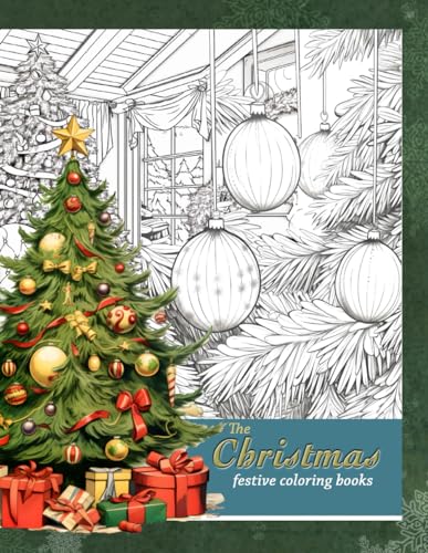 The Christmas festive coloring book: holiday coloring book for adults ...