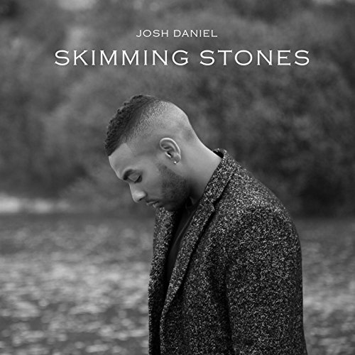 Play Skimming Stones by Josh Daniel on Amazon Music