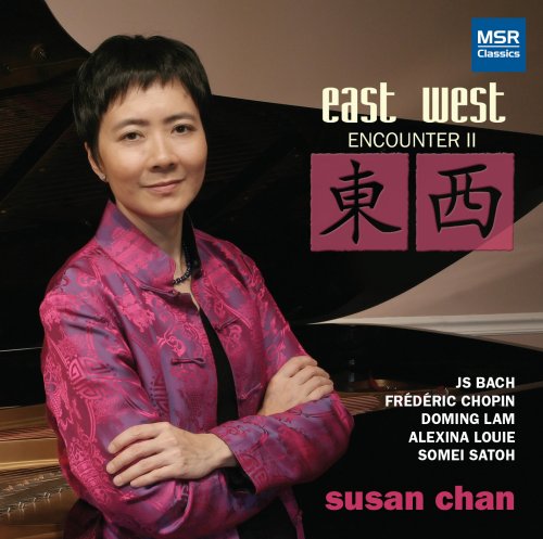 Susan Chan - East West Encounter II - Works for Solo Piano - Amazon.com ...