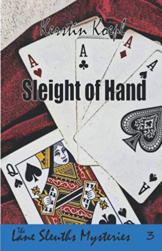 Sleight of Hand (The Lane Sleuths Mysteries): Koepl, Kerstin ...