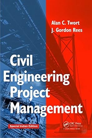 Buy CIVIL ENGINEERING PROJECT MANAGEMENT, 4TH EDITION Book Online at ...
