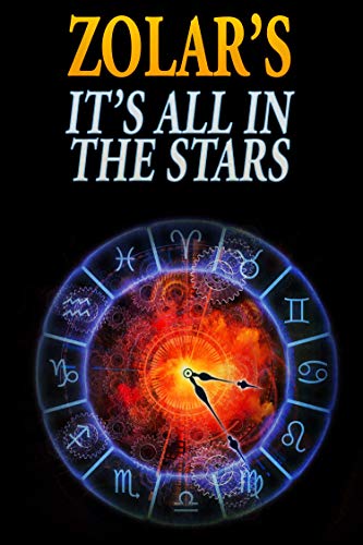 Zolar's It's All in the Stars (Zolar Digital Collection Book 1) eBook ...
