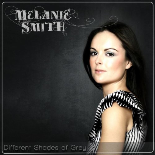 Play Different Shades of Grey by Melanie Smith on Amazon Music