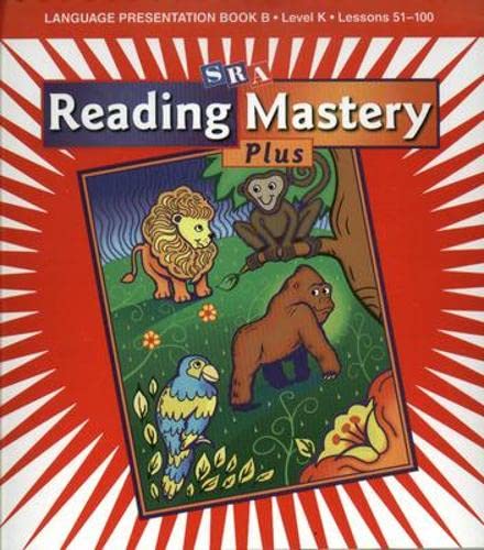 Reading Mastery K 2001 Plus Edition: Language Presentation Book B ...