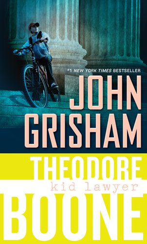 Theodore Boone - Kid Lawyer: John Grisham: 9780142418666: Amazon.com: Books