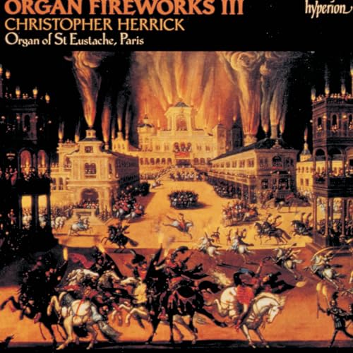 Amazon.com: Organ Fireworks 3: Organ of St Eustache, Paris ...