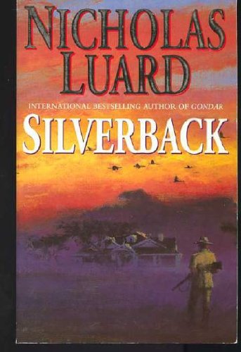Silverback: Nicholas Luard: 9780340666746: Amazon.com: Books