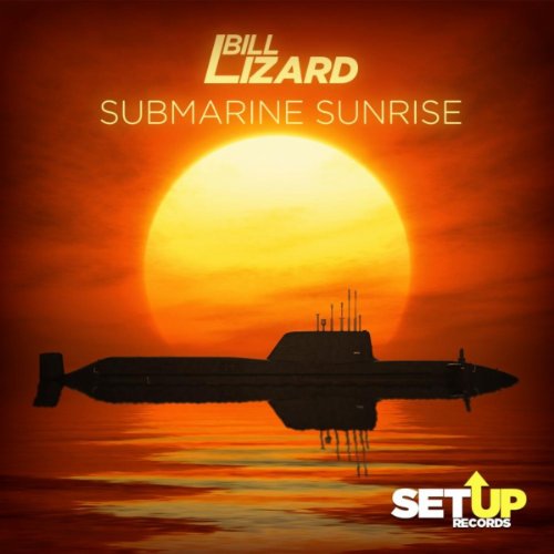 Amazon.com: Submarine Sunrise : Bill Lizard: Digital Music