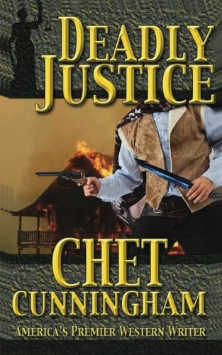 Deadly Justice (Mr. Justice): Cunningham, Chet: 9781629189871: Amazon ...