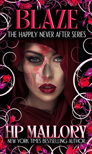 Amazon.com: Blaze: A Little Red Riding Hood Dark Fairy Tale Retelling (Happily Never After ...