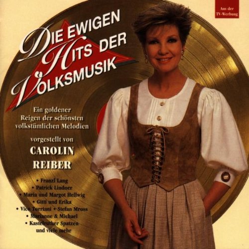 Franzl Lang, Marianne & Michael, Gitti und Erika, Edith Prock ...