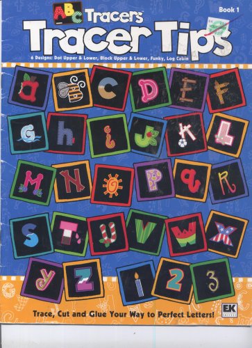 ABC Tracers Tracer Tips; Book 1 (6 Designs: Dot Upper & Lower, Block ...